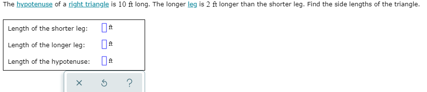 Solved The Hypotenuse Of A Right Triangle Is 10 Ft Long The Chegg