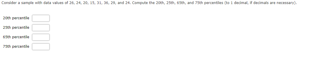 Solved Consider a sample with data values of 26, 24, 20, 15, | Chegg.com