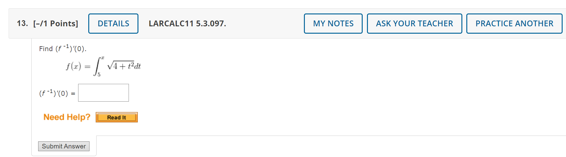 Solved Find (f−1)′(0) f(x)=∫5x4+t2dt | Chegg.com