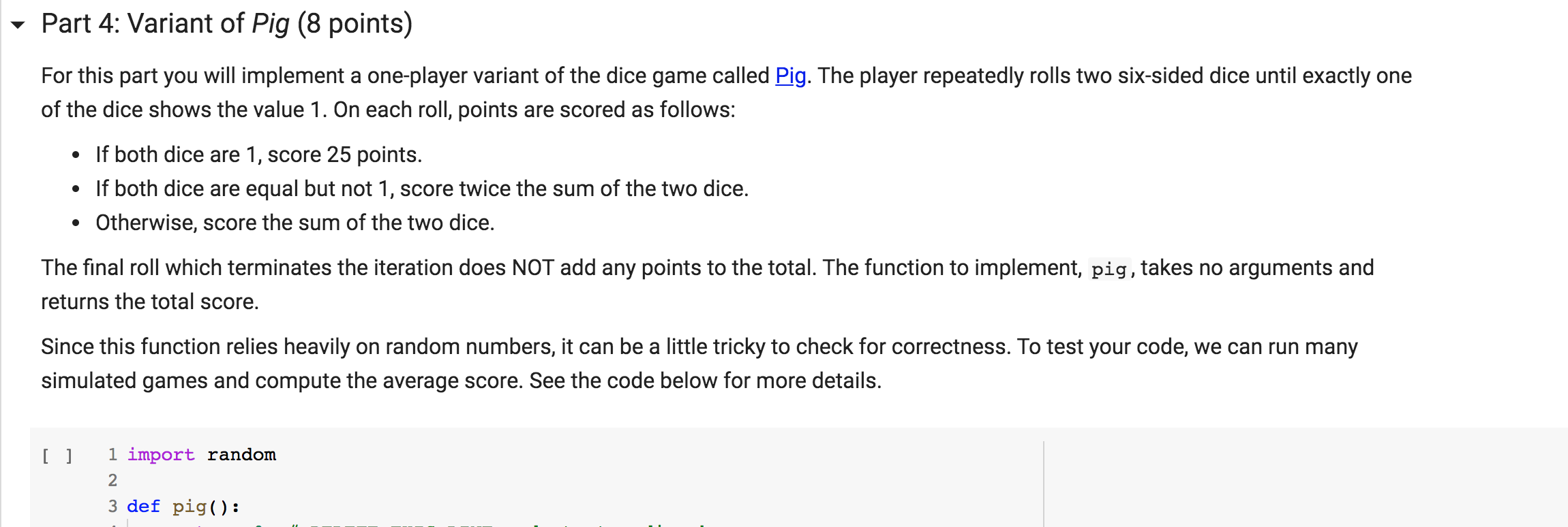 Solved Part 4: Variant of Pig (8 points) For this part you | Chegg.com