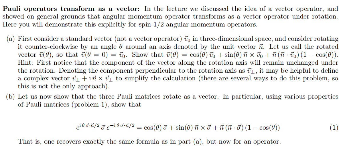 Solved Pauli operators transform as a vector: In the lecture | Chegg.com