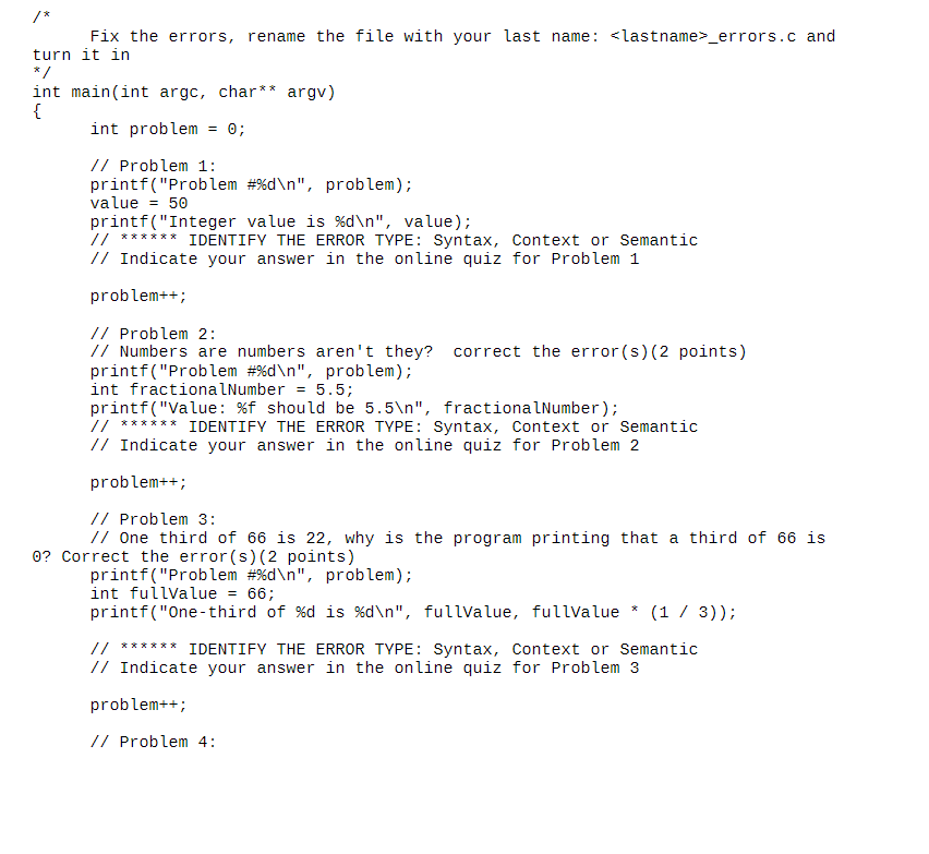 Solved Fix the errors, turn it in rename the file with your | Chegg.com