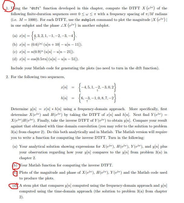 Solved 1. Using the "dtft" function developed in this | Chegg.com