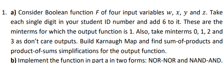 Solved 1. a) Consider Boolean function F of four input | Chegg.com