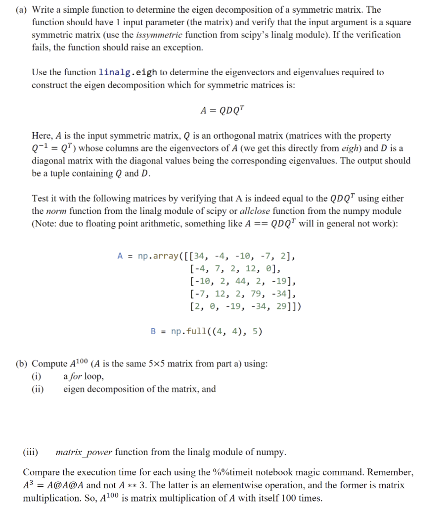Solved (a) Write a simple function to determine the eigen | Chegg.com