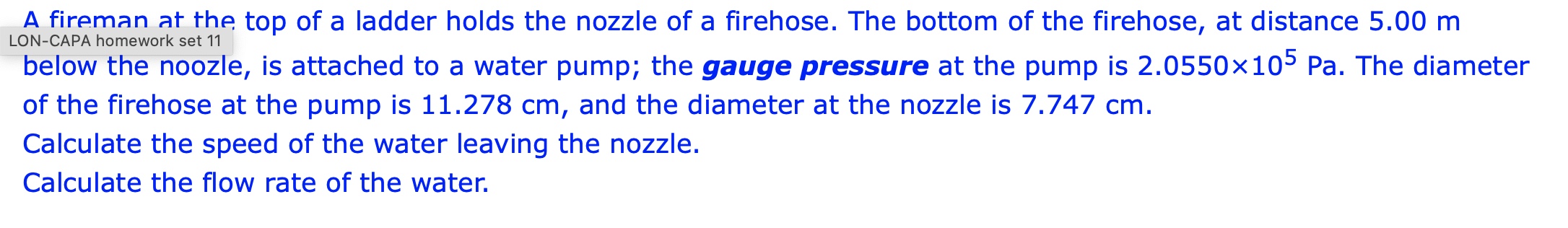 Solved A fireman at the top of a ladder holds the nozzle of | Chegg.com