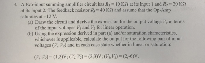 Solved A two-input summing amplifier circuit has R1-10 ?? at | Chegg.com