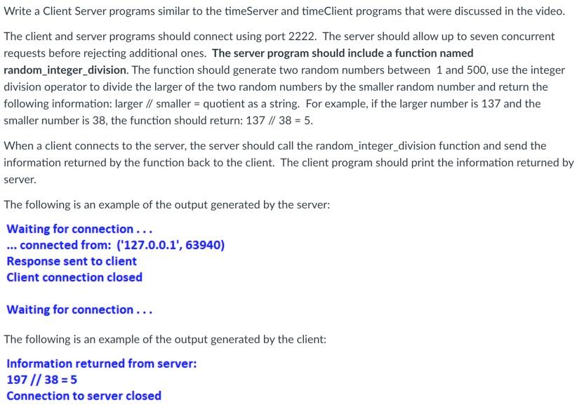 Solved Write a Client Server programs similar to the | Chegg.com