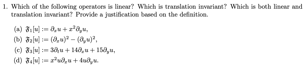 Solved 1. Which of the following operators is linear? Which | Chegg.com