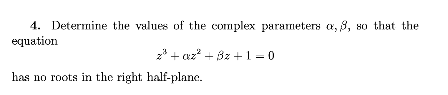 Solved 4. Determine the values of the complex parameters | Chegg.com
