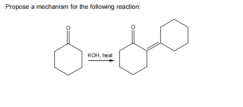 Solved Propose a mechanism for the following reaction: KOH, | Chegg.com