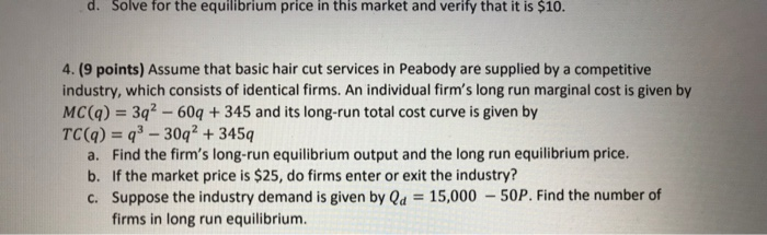 Solved d. Solve for the equilibrium price in this market and | Chegg.com