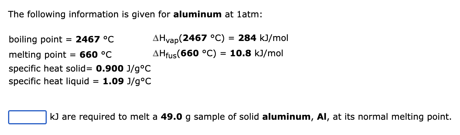 Solved The following information is given for aluminum at 1 | Chegg.com