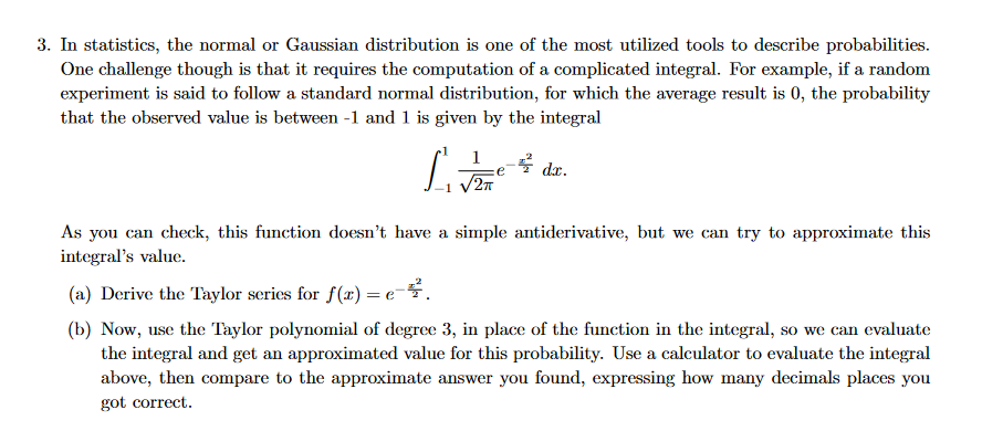 Solved In statistics, the normal or Gaussian distribution is | Chegg.com