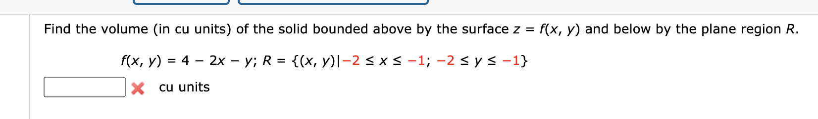 Solved Find the volume (in cu units) of the solid bounded | Chegg.com