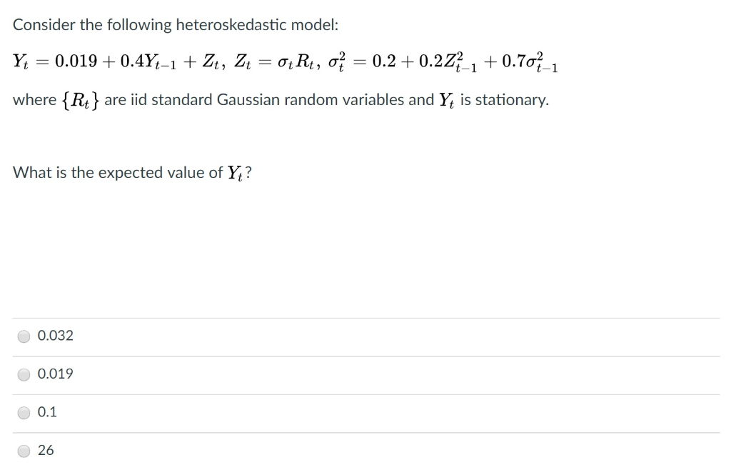 Solved Consider The Following Heteroskedastic Model Where