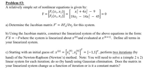 Solved Problem #3: A relatively simple set of nonlinear | Chegg.com