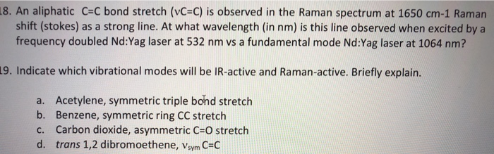 Solved 8. An aliphatic C-C bond stretch (vC-C) is observed | Chegg.com
