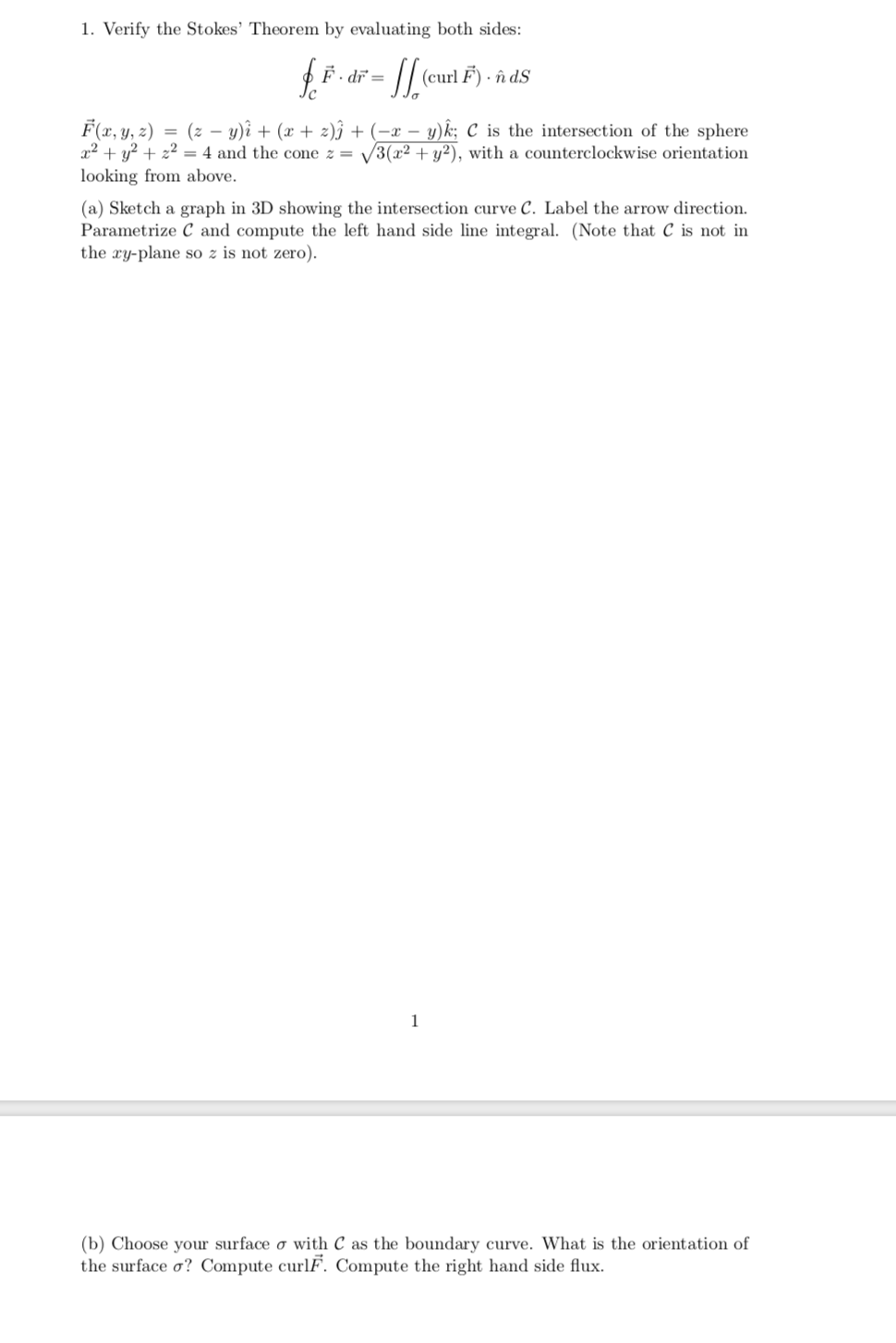 Solved 1. Verify the Stokes' Theorem by evaluating both | Chegg.com