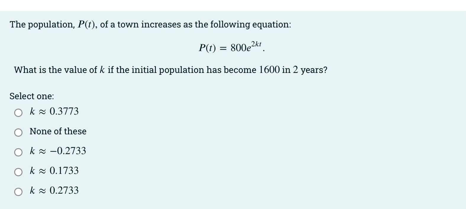 Solved The population, P(t), of a town increases as the | Chegg.com