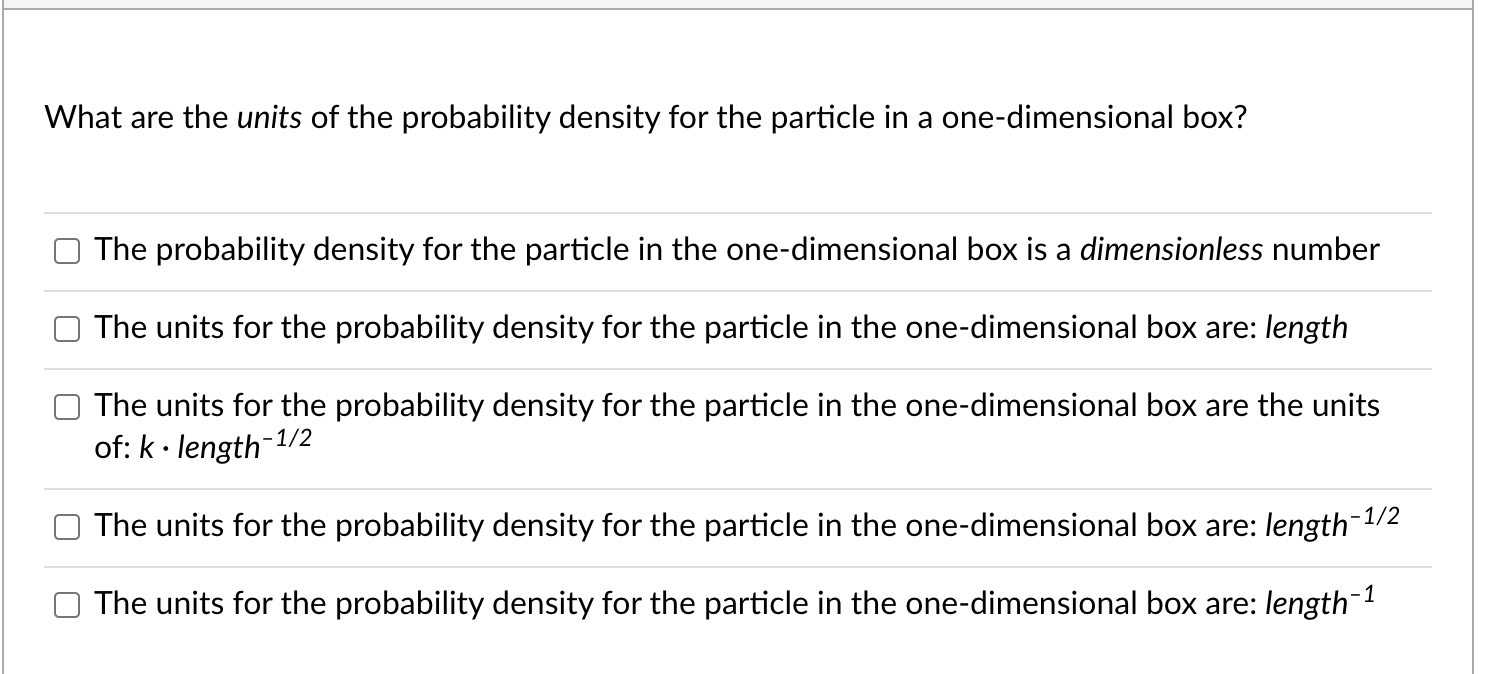 Solved Can the particles in a one-dimensional box, a square | Chegg.com