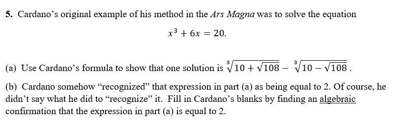 Solved 5. Cardano's original example of his method in the | Chegg.com