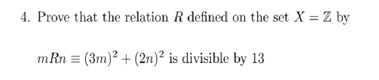 Solved Prove that the relation R ﻿defined on the set x=Z | Chegg.com