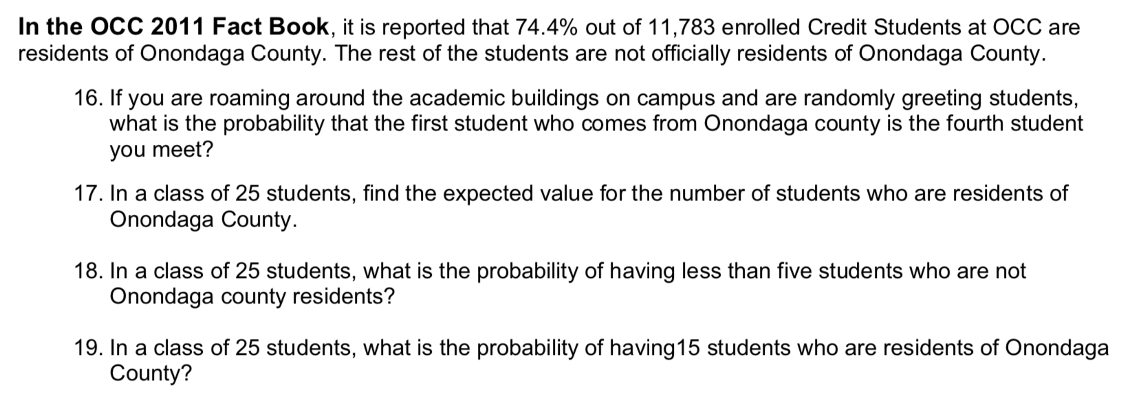 Solved In the OCC 2011 Fact Book, it is reported that 74.4% | Chegg.com