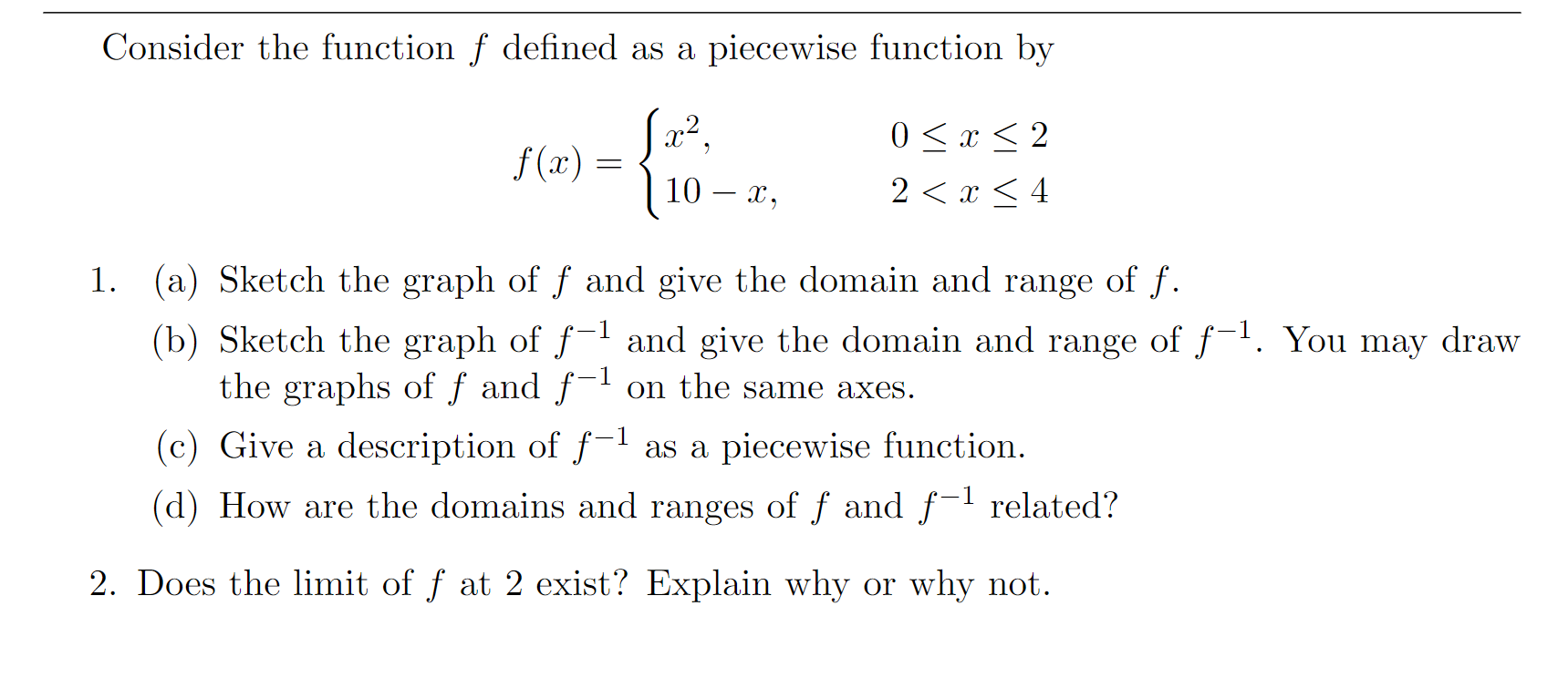 Solved Consider the function f defined as a piecewise | Chegg.com