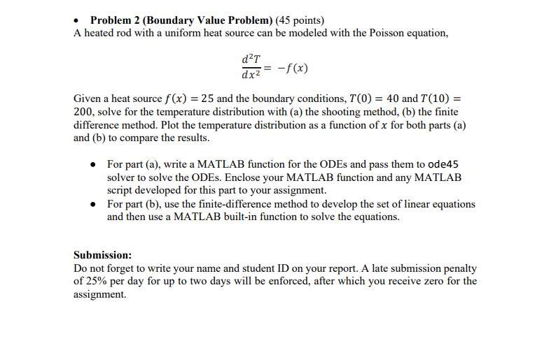 Solved - Problem 2 (Boundary Value Problem) (45 points) A | Chegg.com
