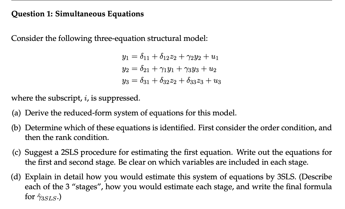Question 1: Simultaneous Equations Consider the | Chegg.com