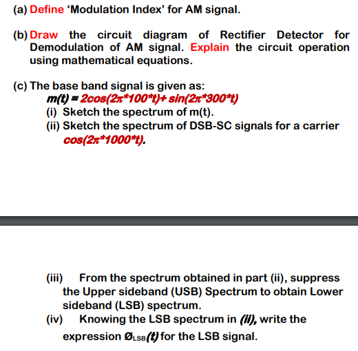 Solved (a) Define 'Modulation Index' for AM signal. (b) Draw | Chegg.com