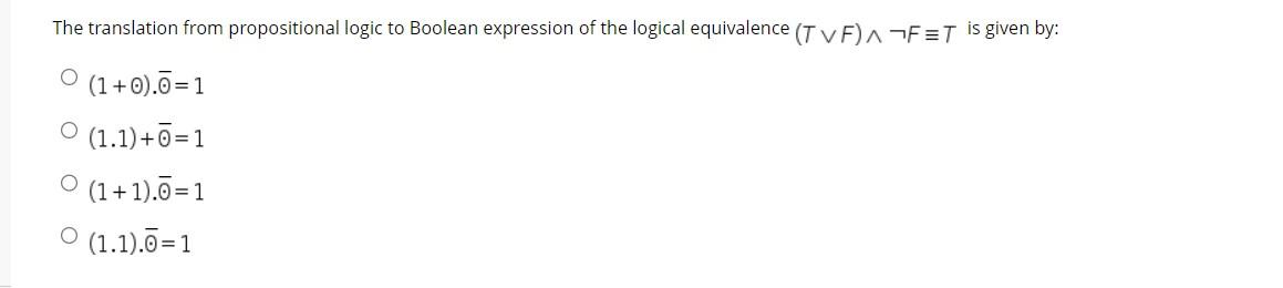 Solved The translation from propositional logic to Boolean | Chegg.com