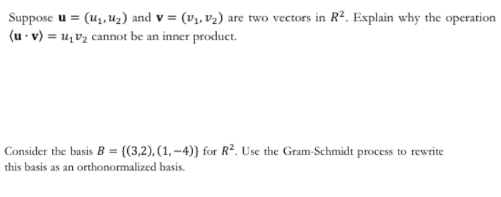 Solved Suppose u=(u1,u2) and v=(v1,v2) are two vectors in | Chegg.com