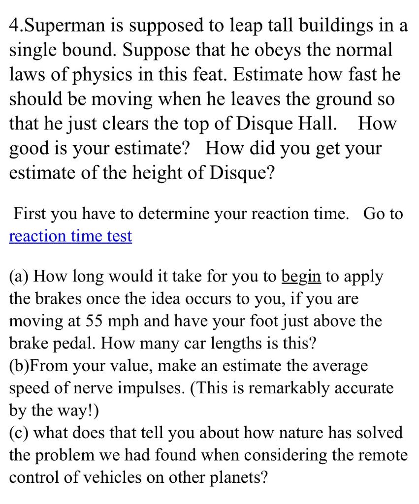 4.Superman is supposed to leap tall buildings in a | Chegg.com