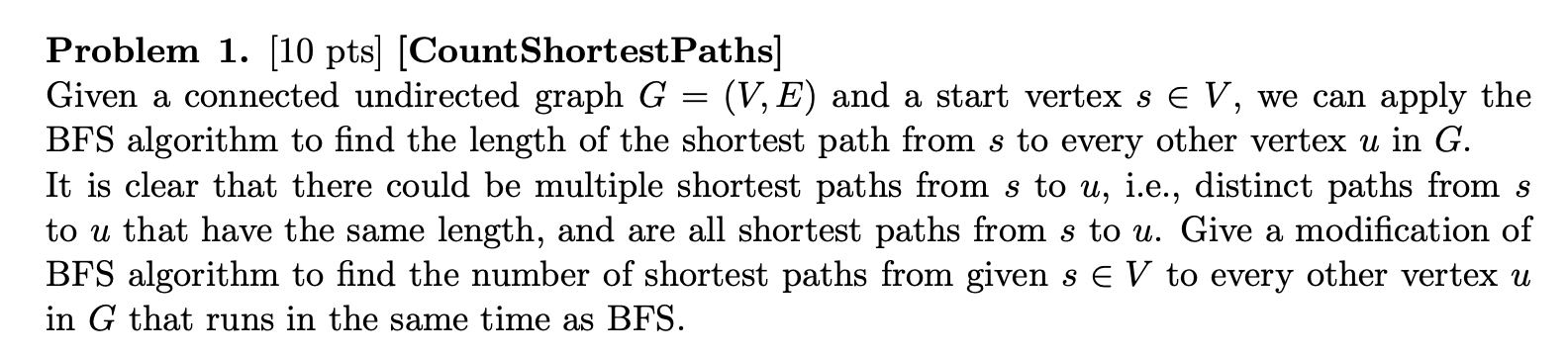 Solved Problem 1. [10 pts] [Count Shortest Paths] Given a | Chegg.com