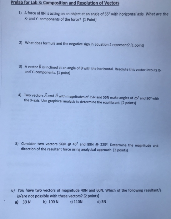 Solved Prelab for Lab 3: Composition and Resolution of | Chegg.com