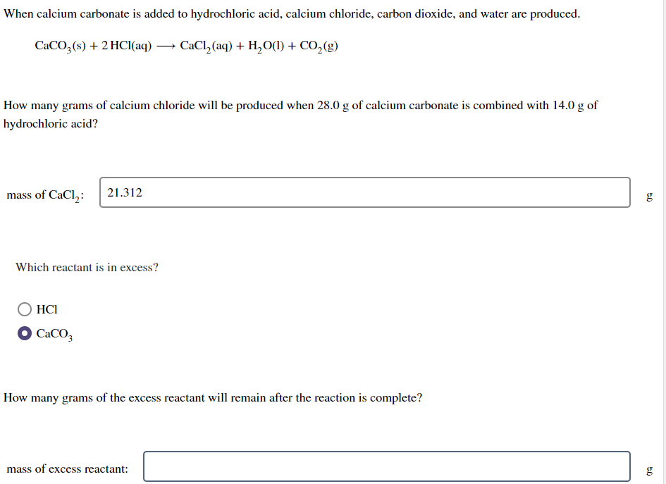 Solved CaCO3( s)+2HCl(aq) CaCl2(aq)+H2O(l)+CO2( g) How many | Chegg.com