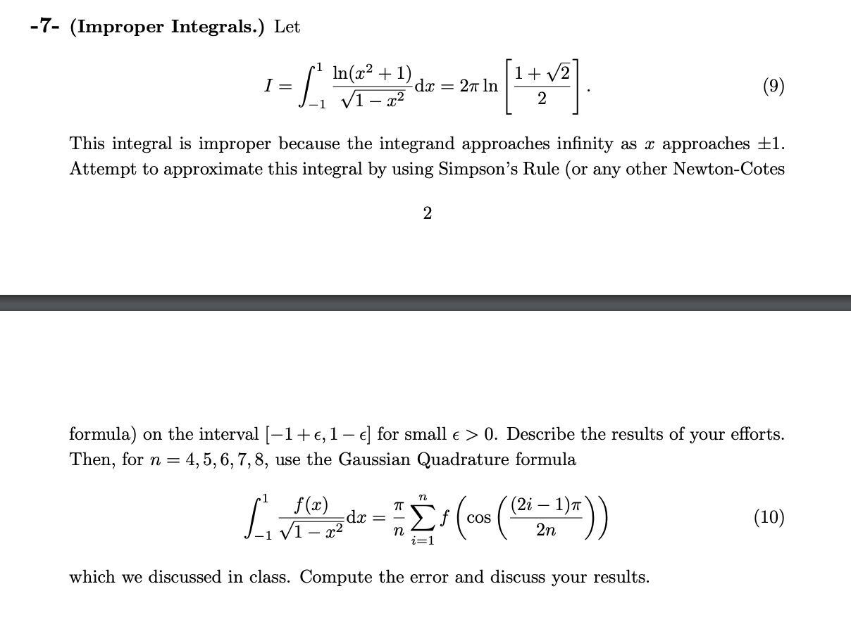 Solved -7- (Improper Integrals.) Let (9) This integral is | Chegg.com