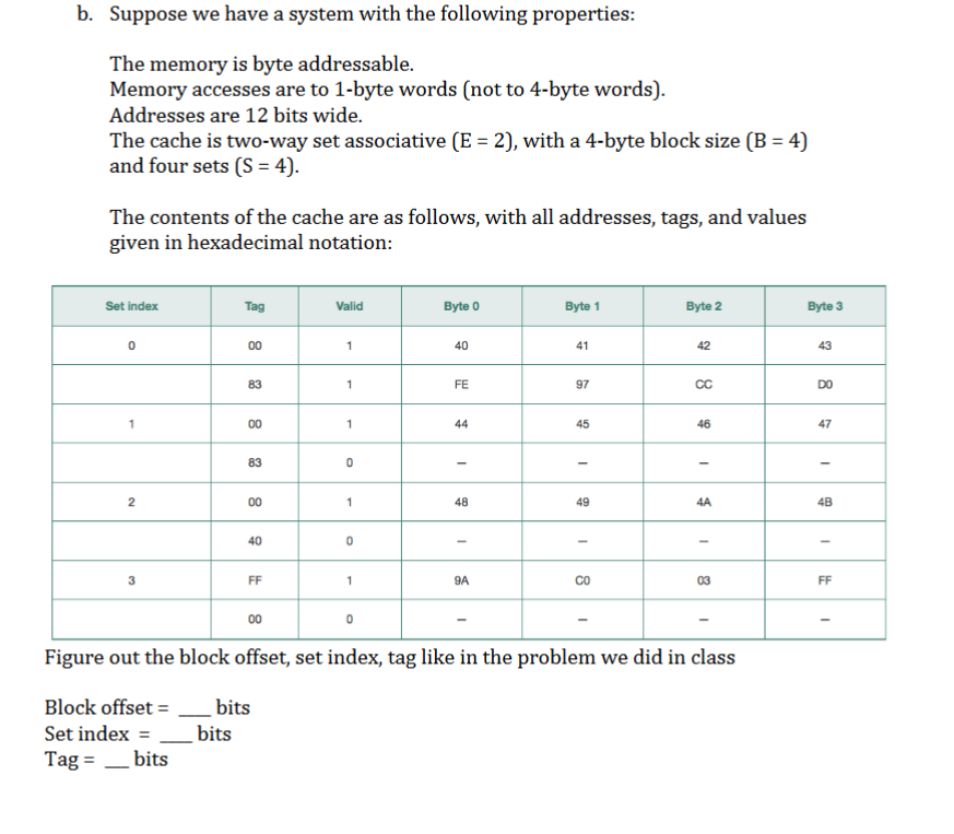 Solved B Suppose We Have A System With The Following 