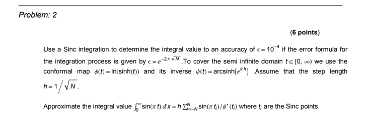 Problem 2 6 Points Use A Sinc Integration To