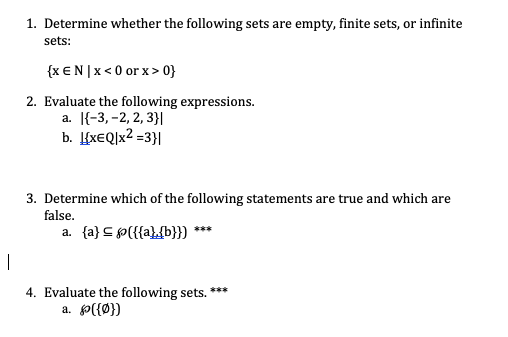 Solved 1. Determine whether the following sets are empty, | Chegg.com