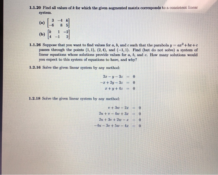 Solved Find All Values Of K For Which The Given Augmented