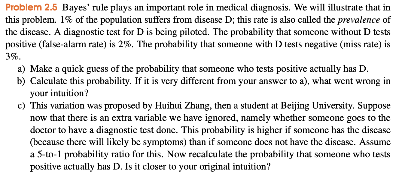 Solved Bayes’ ﻿rule plays an important role in medical | Chegg.com