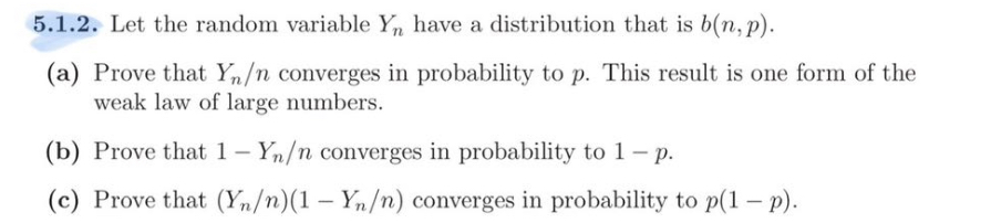 Solved 5.1.2. Let the random variable Yn have a distribution | Chegg.com