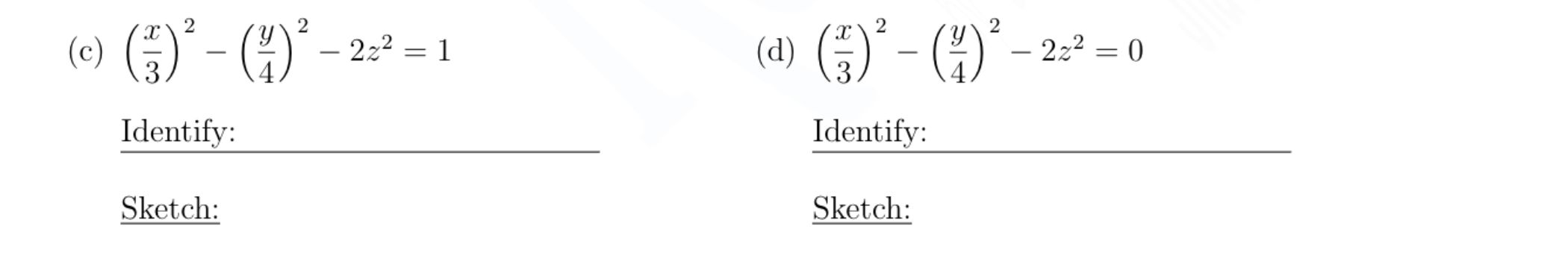 Solved identify what type of shape is the equation is and | Chegg.com