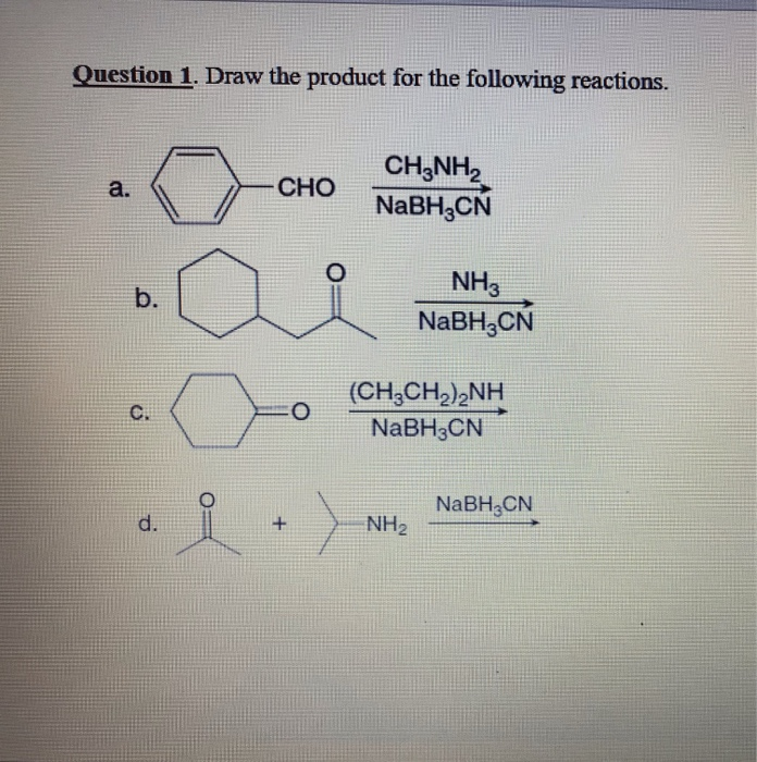 Solved Question 1. Draw the product for the following | Chegg.com