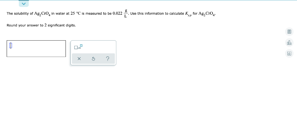 Solved The solubility of Ag₂ CrO4 in water at 25 °C is | Chegg.com