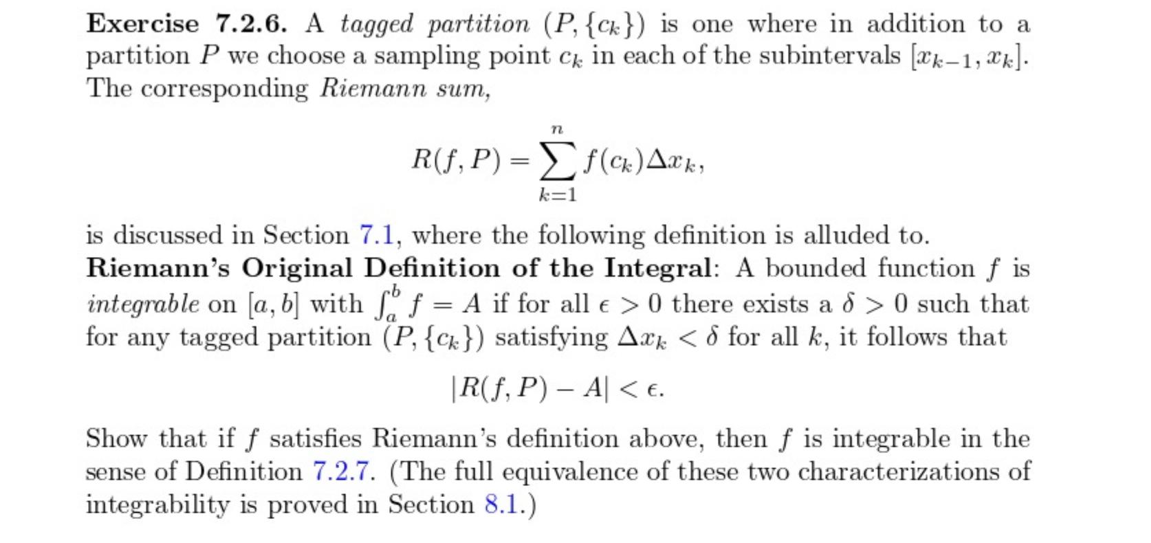 Solved Exercise 7.2.6. A tagged partition (P,{ck}) is one | Chegg.com