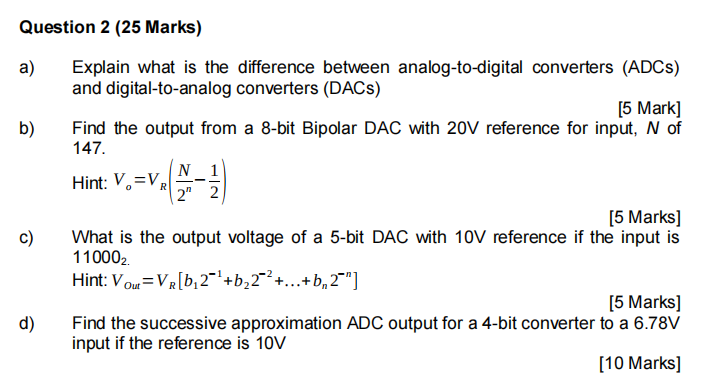 Solved Question 2 (25 Marks) a) b) .=() Explain what is the | Chegg.com